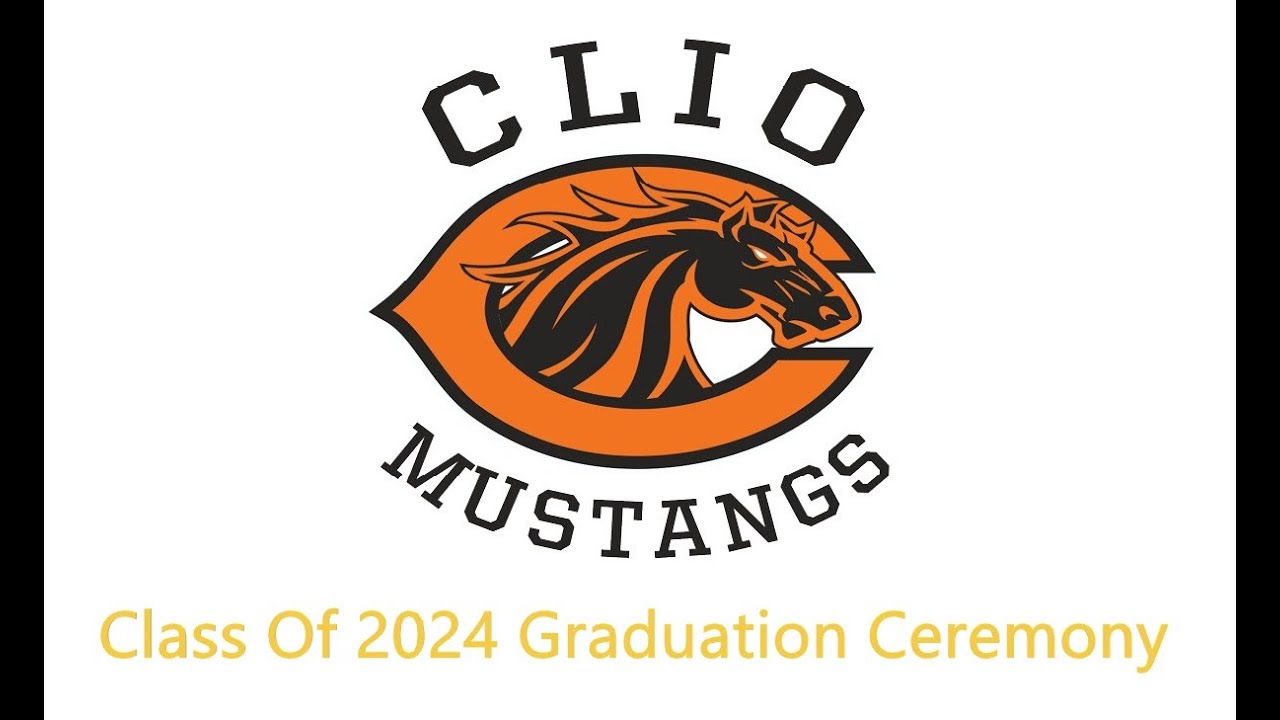 Clio Area Schools Class of 2024 Graduation Ceremony - YouTube