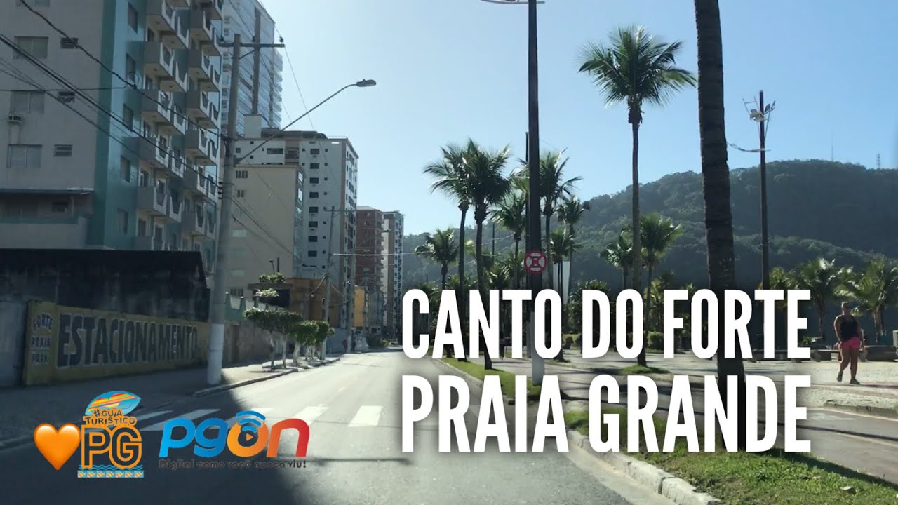 CANTO DO FORTE PRAIA GRANDE HOJE - YouTube
