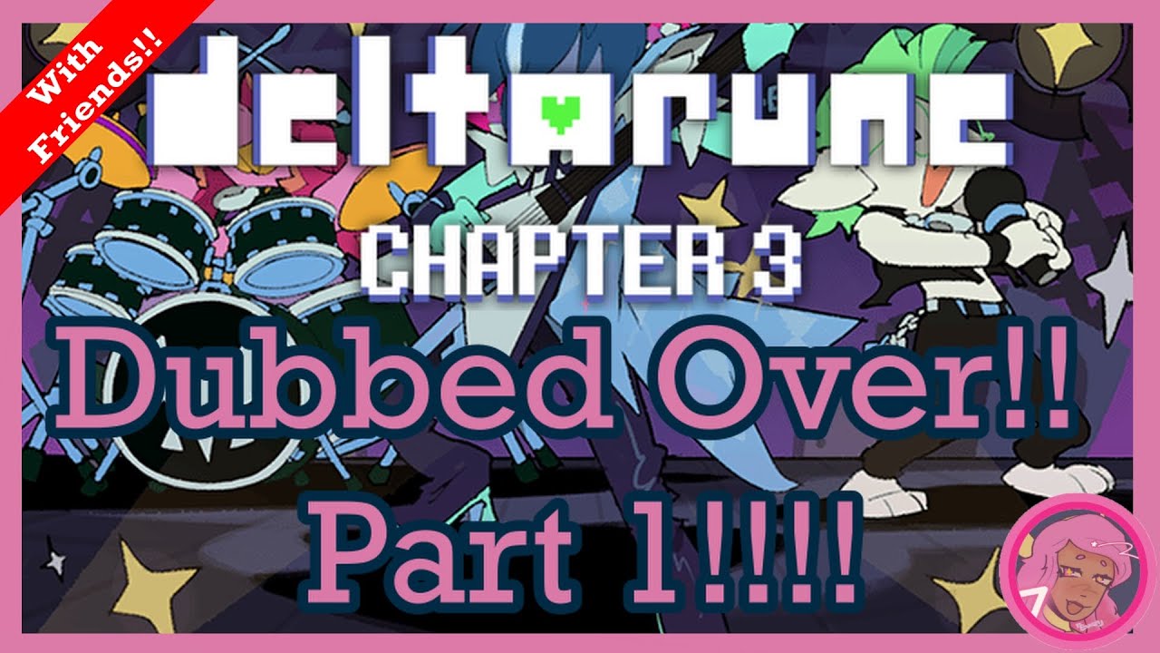 Chapter 3 Dubbed Over!!(Part 1) - YouTube