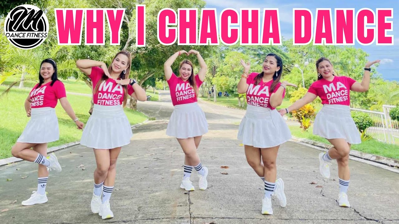 WHY | CHACHA DANCE | DJ JOHN GALLOS - YouTube