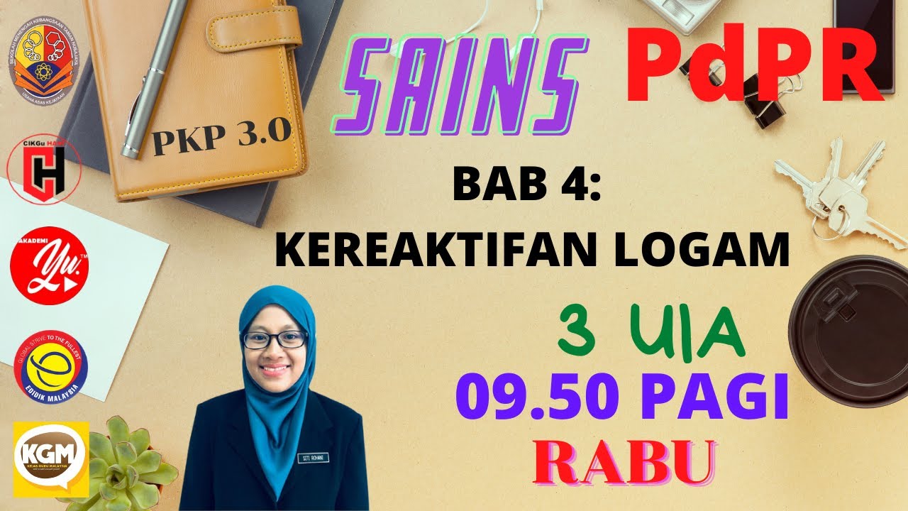 [LIVE] PdPR SAINS 3UIA- BAB4 KEREAKTIFAN LOGAM OLEH CIKGu HANi #3UIA # ...