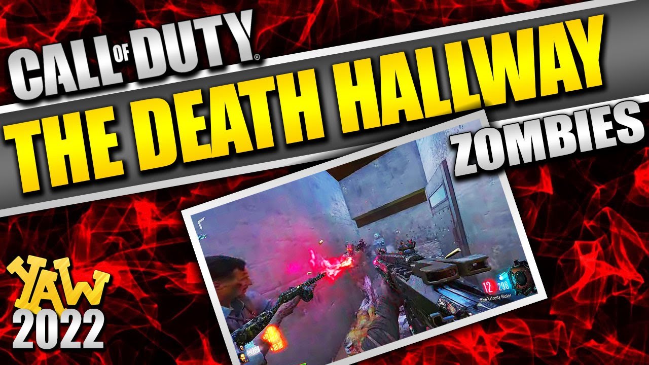 The Death Hallway (Call of Duty Zombies) - YouTube