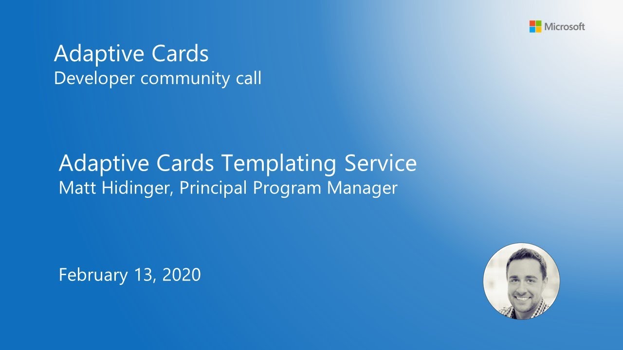 Adaptive Cards developer community call-February 2020 - YouTube
