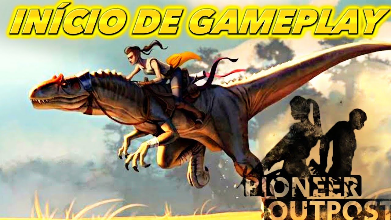 PIONEER OUTPOST - INÍCIO DE GAMEPLAY - O DURANGO FEITO POR FÃ PARTE 1 ...