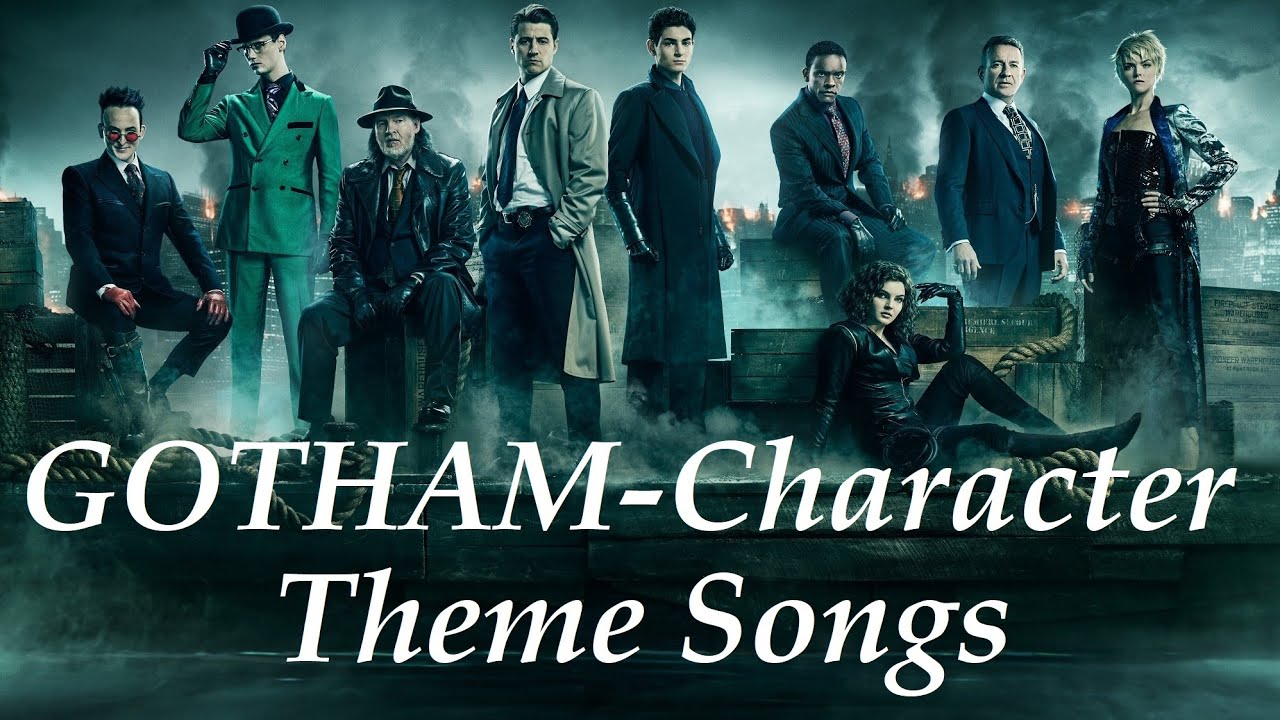 Gotham - The ULTIMATE DC-Character Theme Songs Part 1 - YouTube