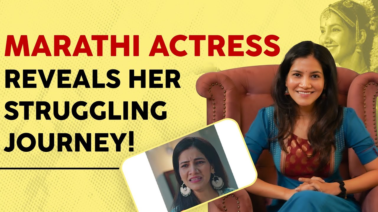 Aakanksha Gade and her Acting Struggles! - YouTube