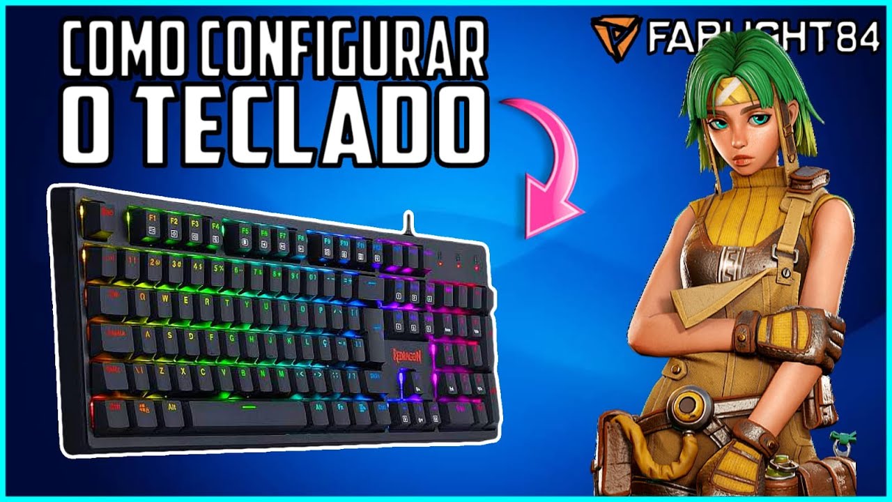 COMO CONFIGURAR O TECLADO NO FARLIGHT 84 | MÉTODO SIMPLES PARA ...