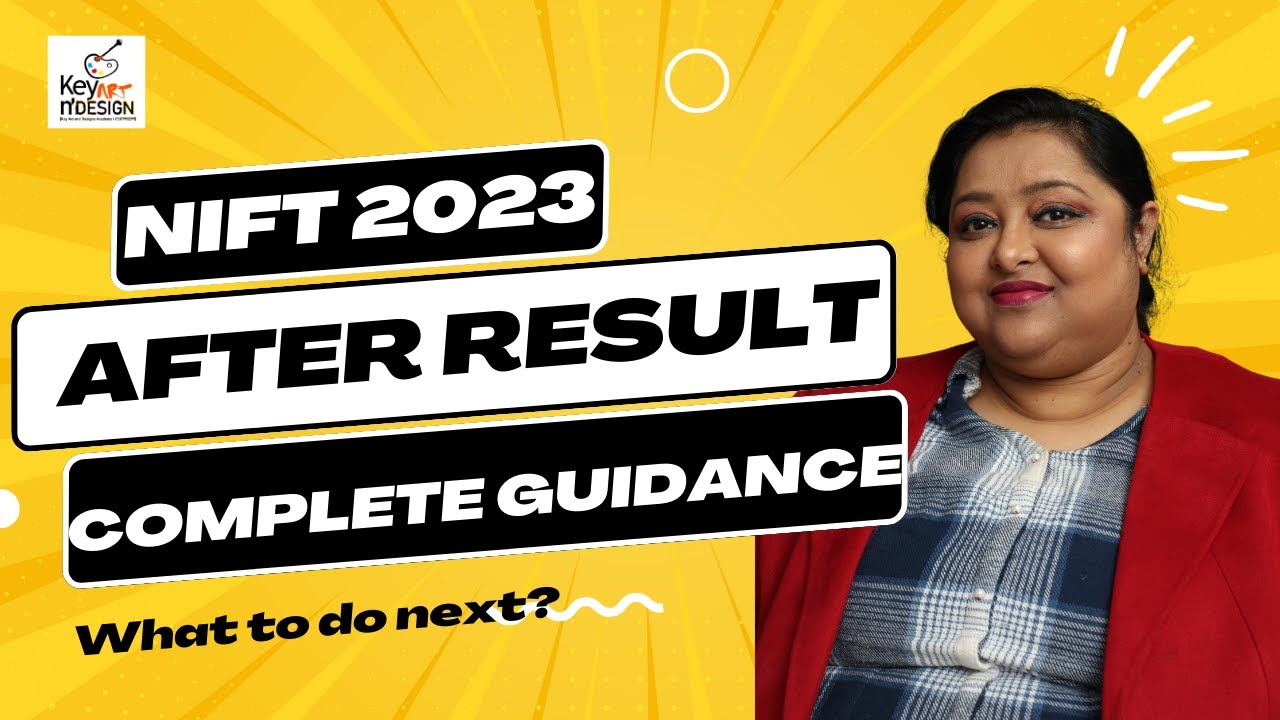 Nift 2023 | After Result Complete Process | Things you should Do | Key ...