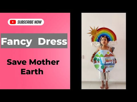 Fancy dress competition| Mother earth save earth - YouTube