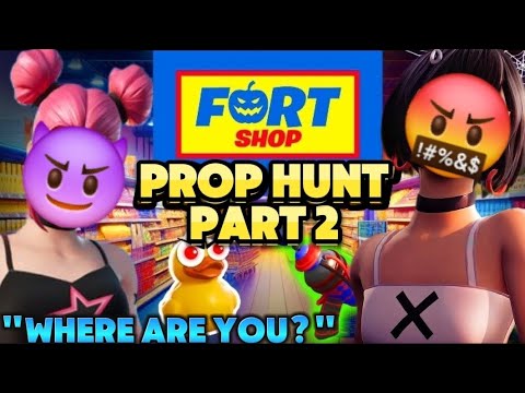 FORT SHOP PROP HUNT 😈|PART 2... - YouTube