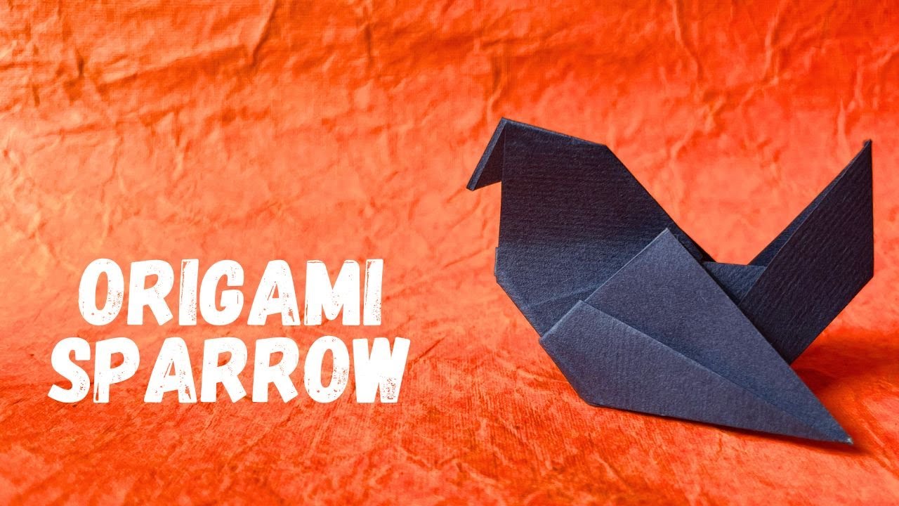 Easy Origami Sparrow / Bird | How To Make a Paper Sparrow / Bird ...