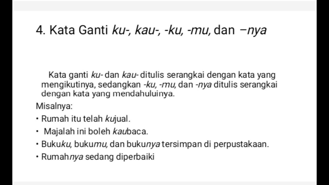 Tugas Bahasa Indonesia.Materi Ejaan (Pemakaian Huruf,Penulisan Kata,Tanda Baca ) - YouTube