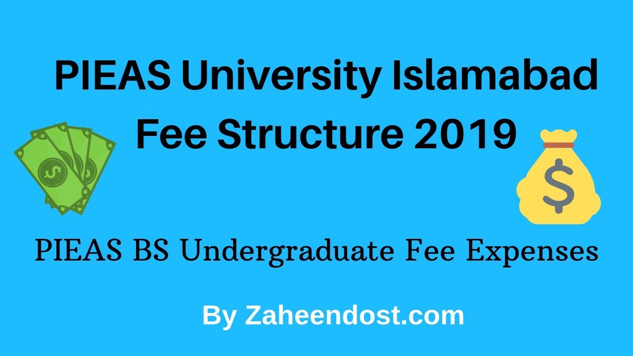 PIEAS University Islamabad | Undergraduate Fee Structure 2019 - YouTube