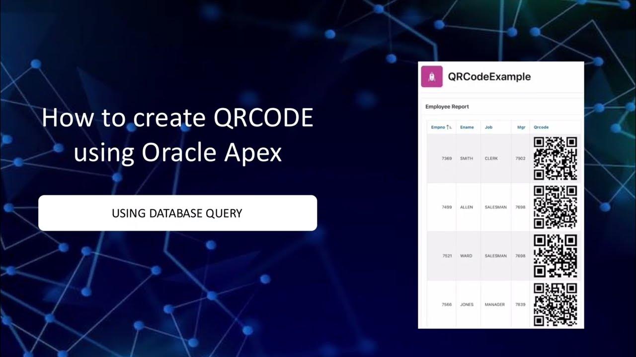 How to create Application with QRCODE in Oracle Apex using database query - YouTube