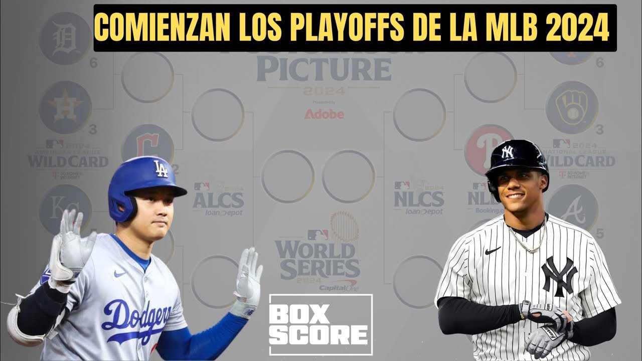 El Box Score Especial: MLB PLAYOFFS 2024 ¿Quién lo ganará todo ...