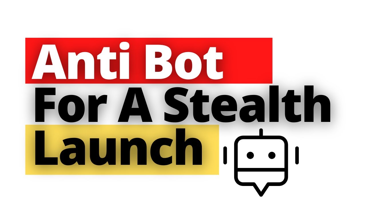 How To Do Anti-Bot & Anti-Snipe For A BSC Token Stealth Launch - YouTube