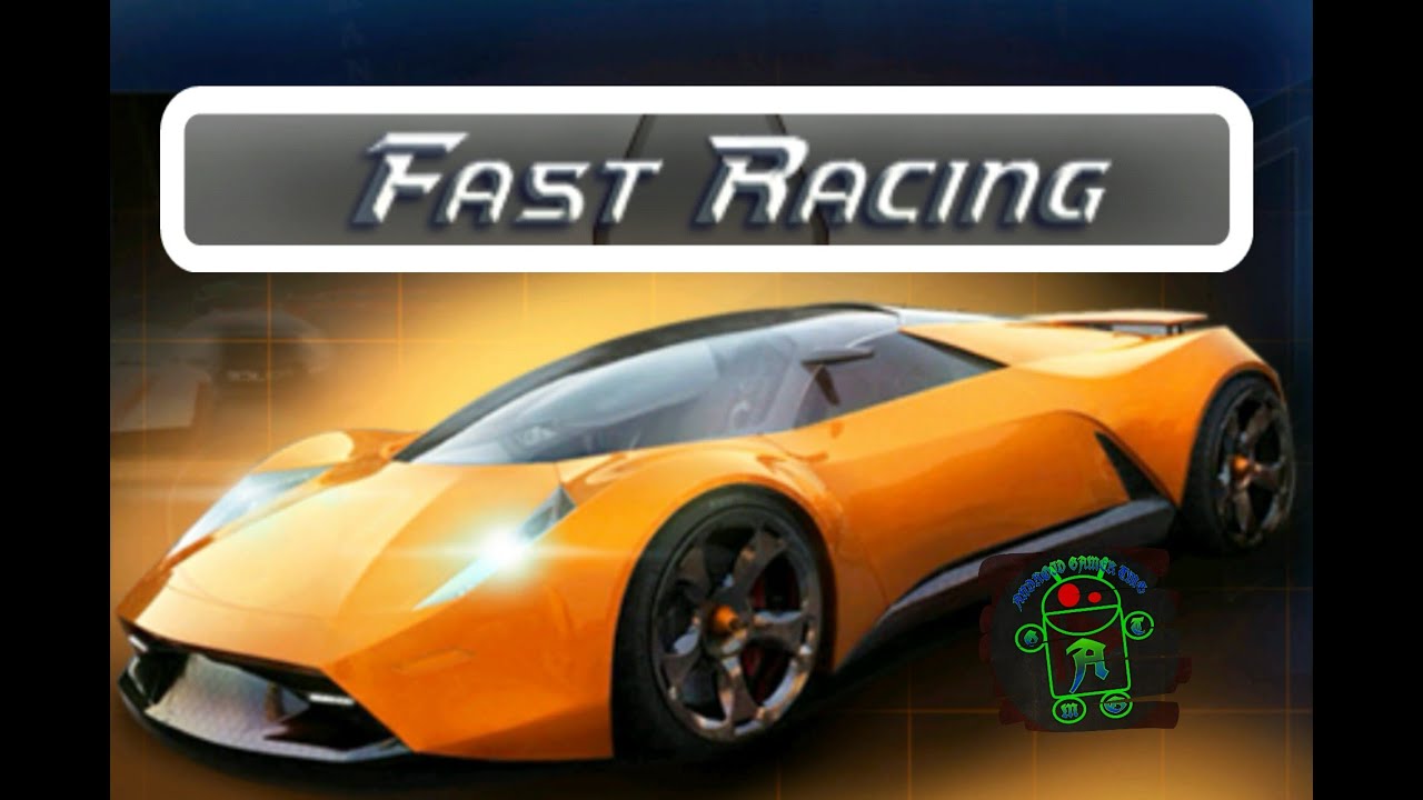 Fast Racing 3D - HD Android Gameplay - Racing games - Full HD Video ...