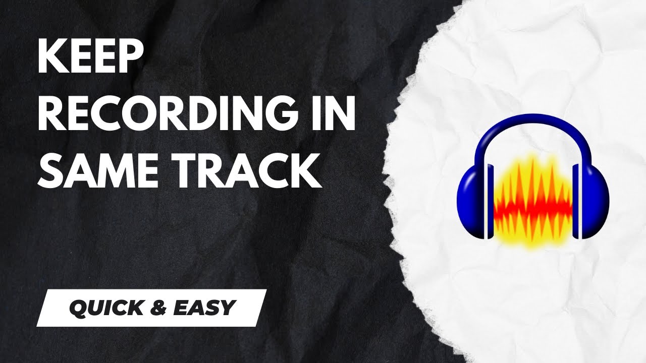 Audacity Tutorial - Keep Recording in Same Track FIXED - 2024 - YouTube