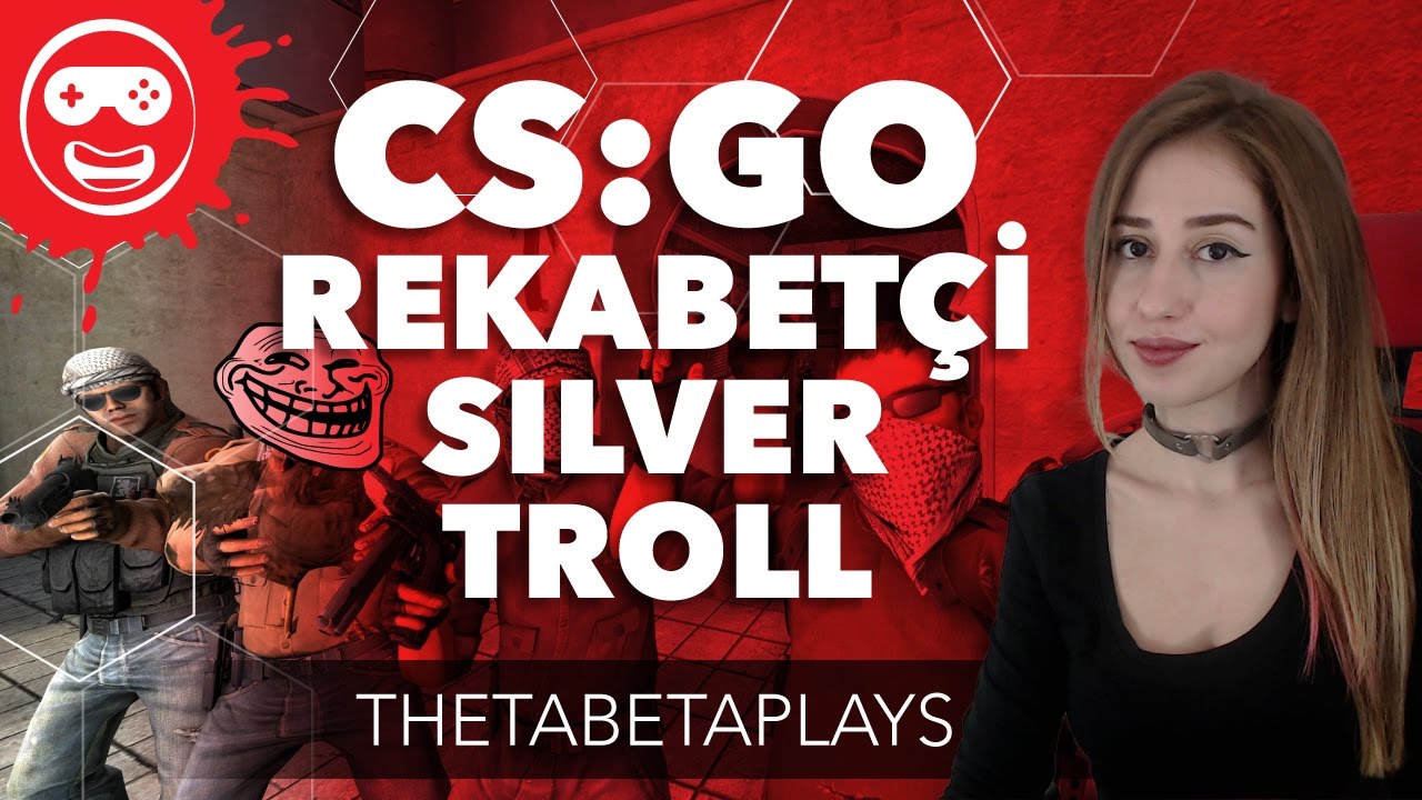 CS:GO Rekabetçi Silver Troll | Thetabetaplays Zeus Show - YouTube
