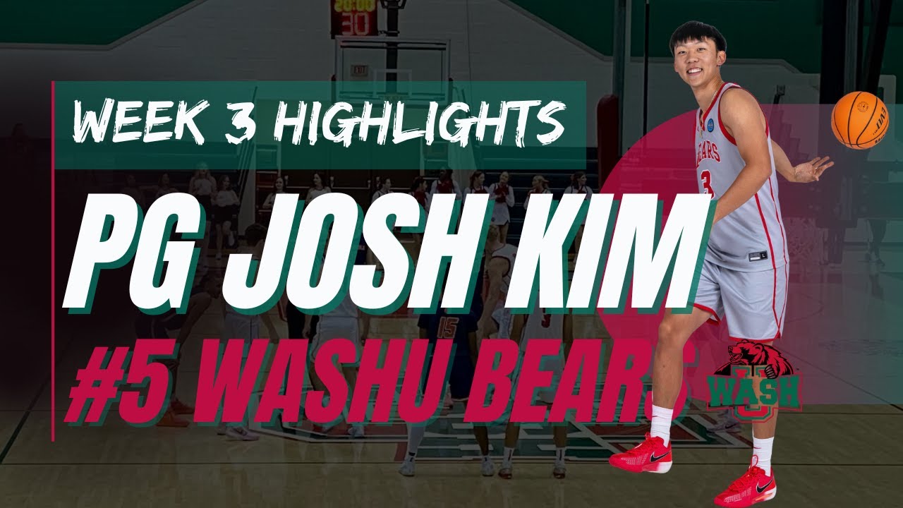 PG Josh Kim Week 3 at #5 WashU Bears - YouTube