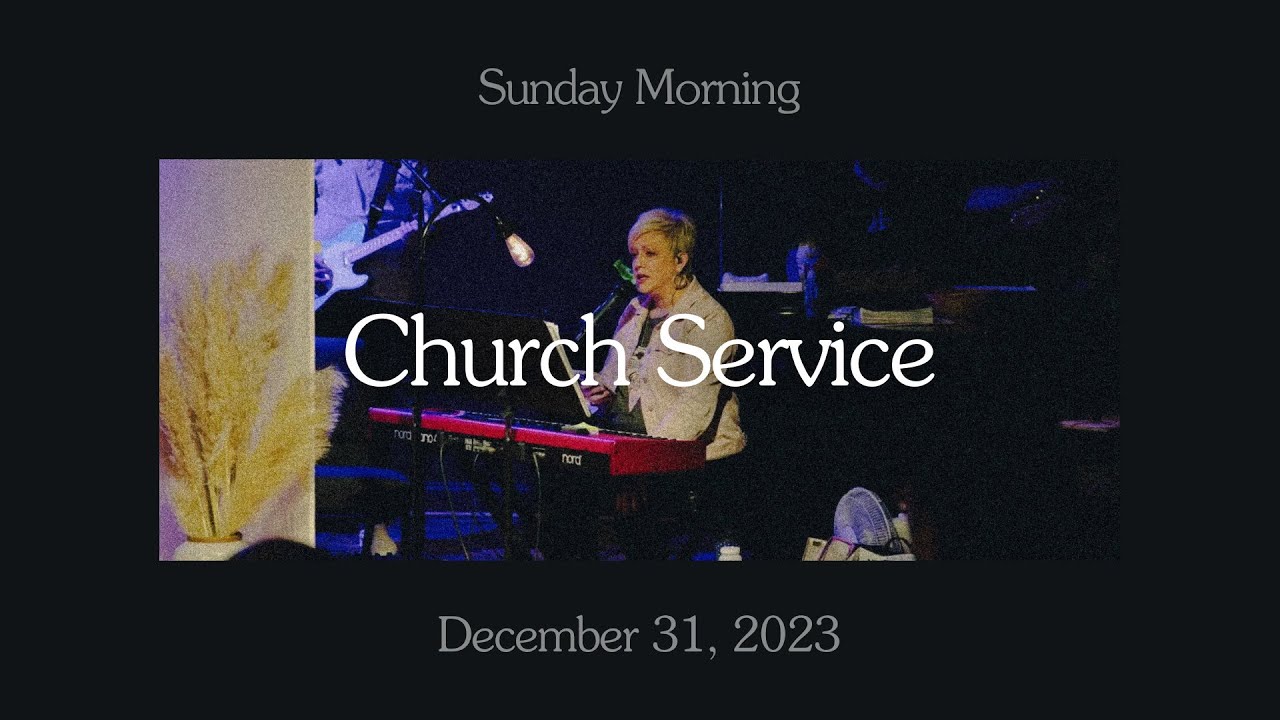 Sunday Morning — Church Service - YouTube