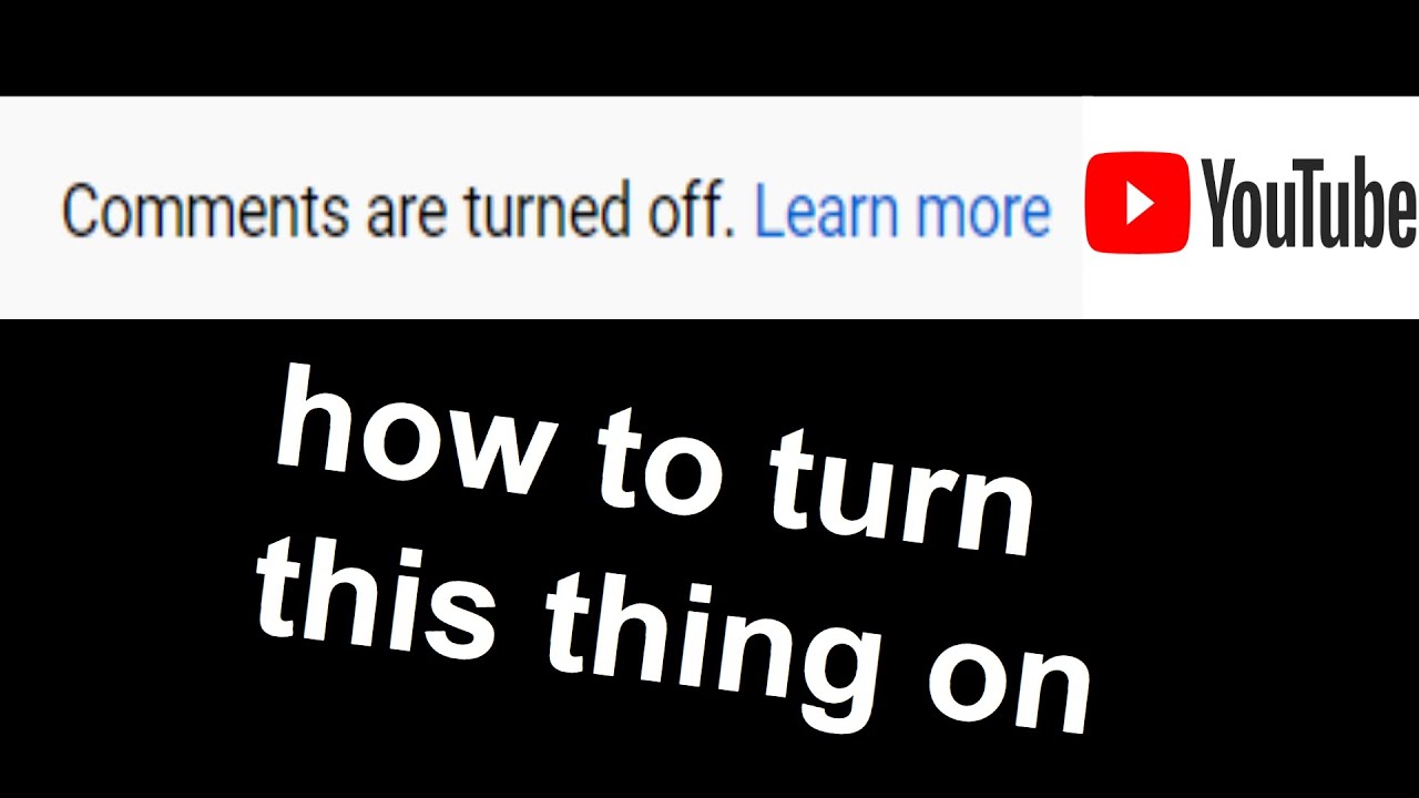 How to turn on comments for your YouTube video 2020 - YouTube
