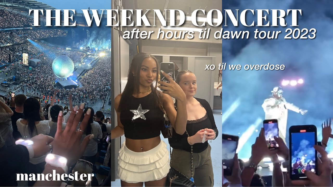 the weeknd concert VLOG | after hours til dawn 2023 - YouTube