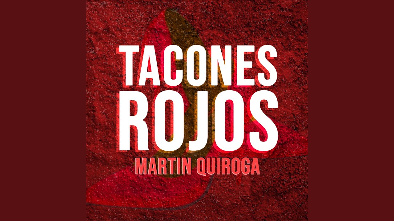 Tacones Rojos - YouTube Music