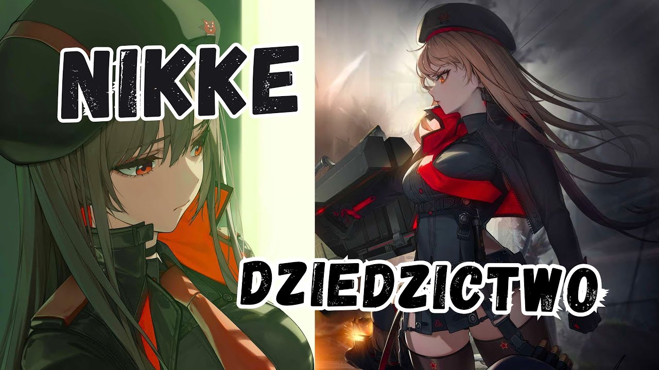 NIKKE Rozdział 34 - Tłumaczenie - Dziedzictwo/Inheritance - YouTube