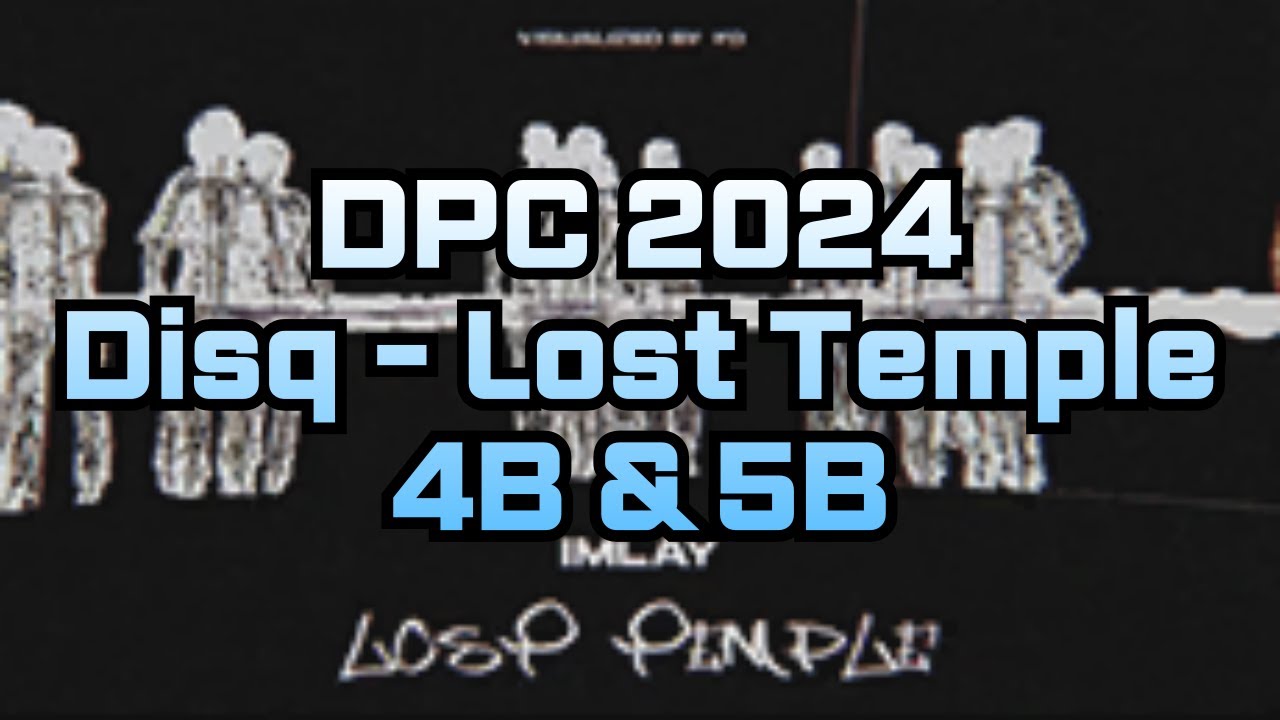 【DPC 2024 낙선작 모음】 Lost Temple 4B 5B - YouTube