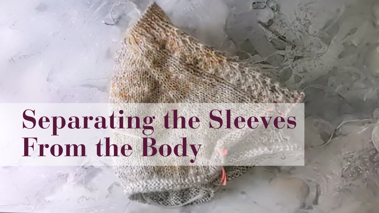 Separating the Sleeves From the Body - YouTube