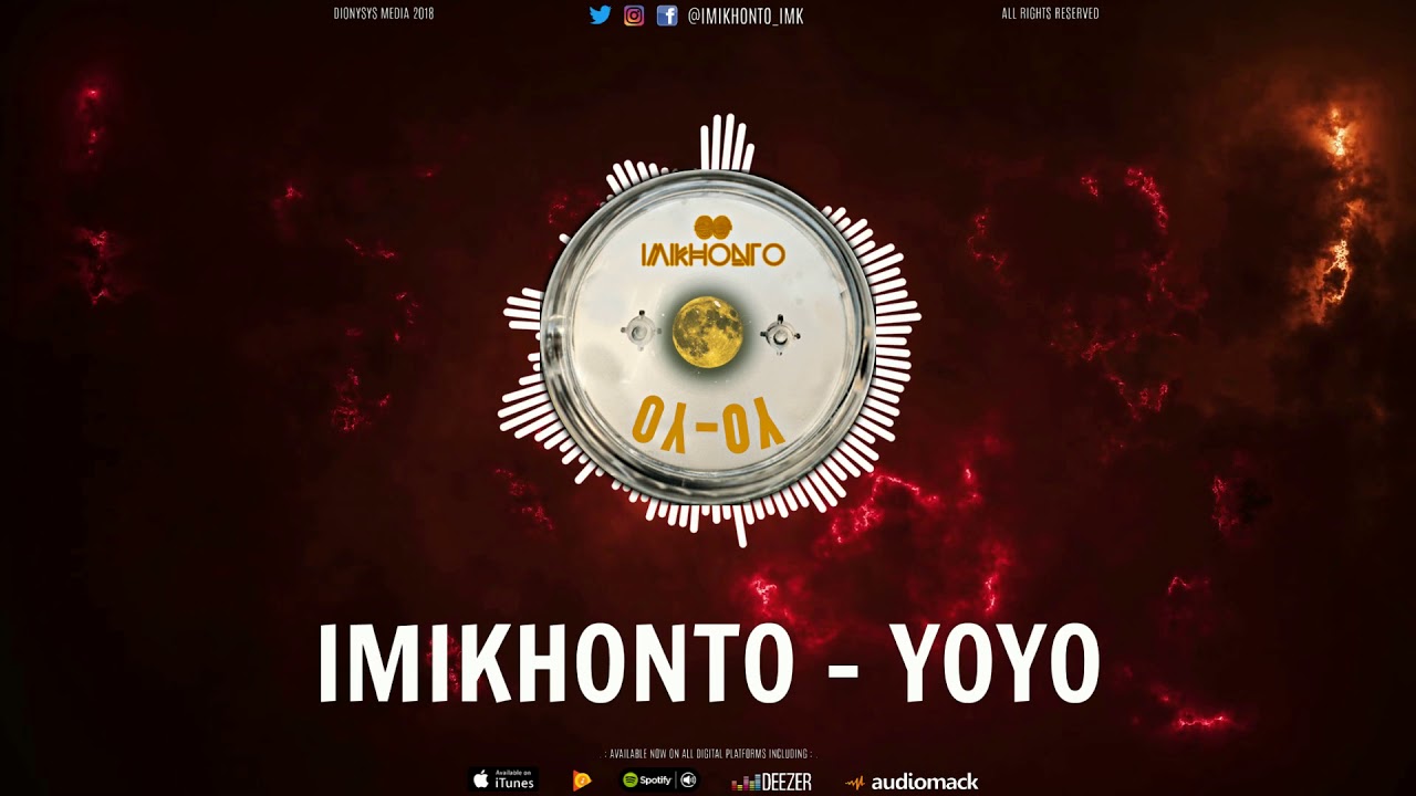 IMIKHONTO - Yoyo (Official Audio) - YouTube