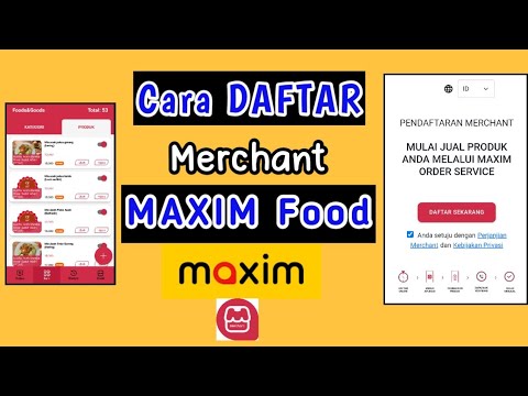 Cara Daftar Maxim Food Merchant 2022 || Cara Mendaftarkan Restoran Ke ...