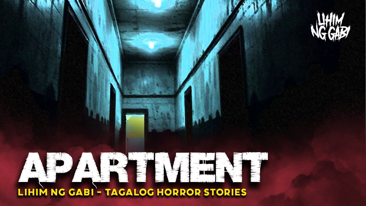 APARTMENT - LIHIM NG GABI (HORROR STORY) - YouTube