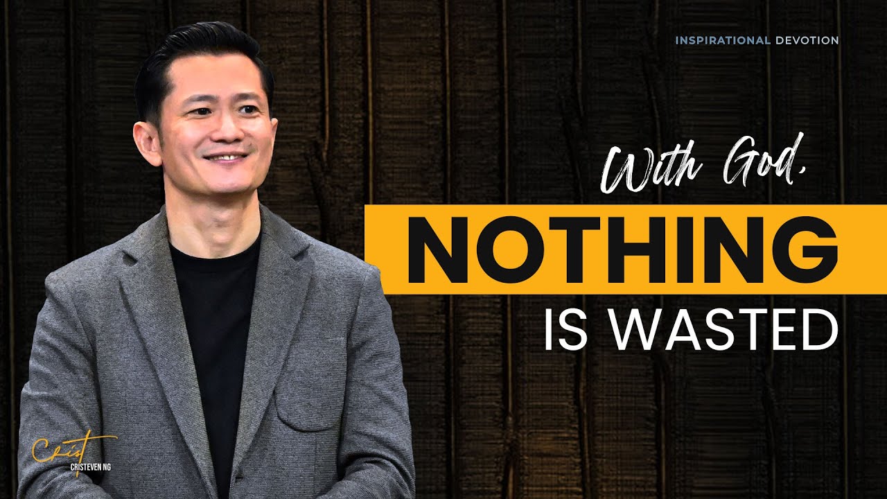 TIDAK AKAN ADA YANG SIA-SIA | WITH GOD NOTHING IS WASTED - YouTube