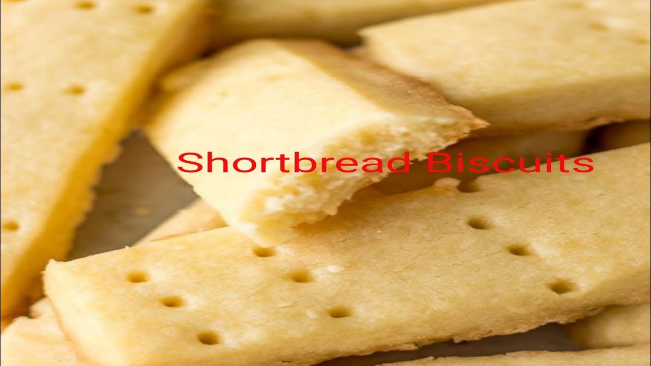 SHORT BREAD BISCUITS- How to make Shortbread biscuits. - YouTube