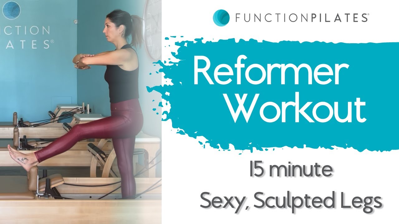 Reformer Workout ~ 15 Minute Sculpted Legs - YouTube