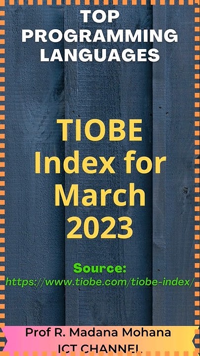 Top Computer Programming Languages - Top 10 | TIOBE Index for March 2023 - YouTube