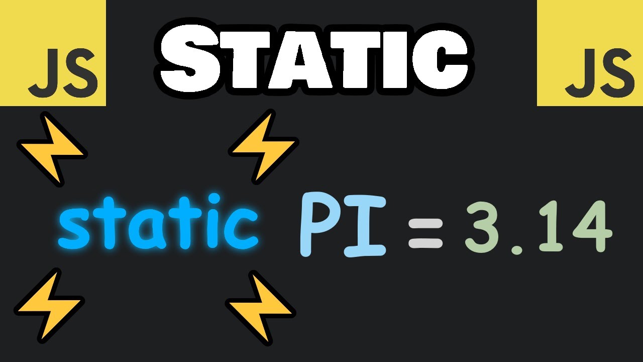 Learn Javascript Static Keyword In 8 Minutes ⚡ Youtube