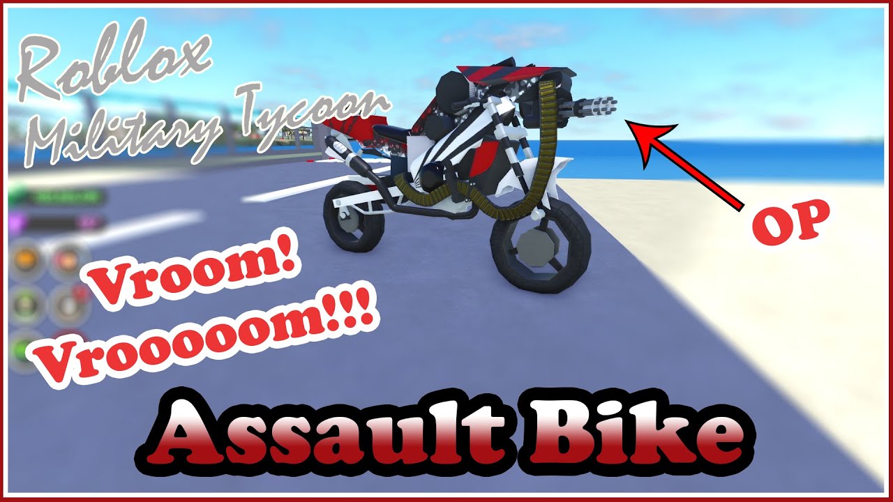 Assault Bike of Death In Military Tycoon Roblox - YouTube