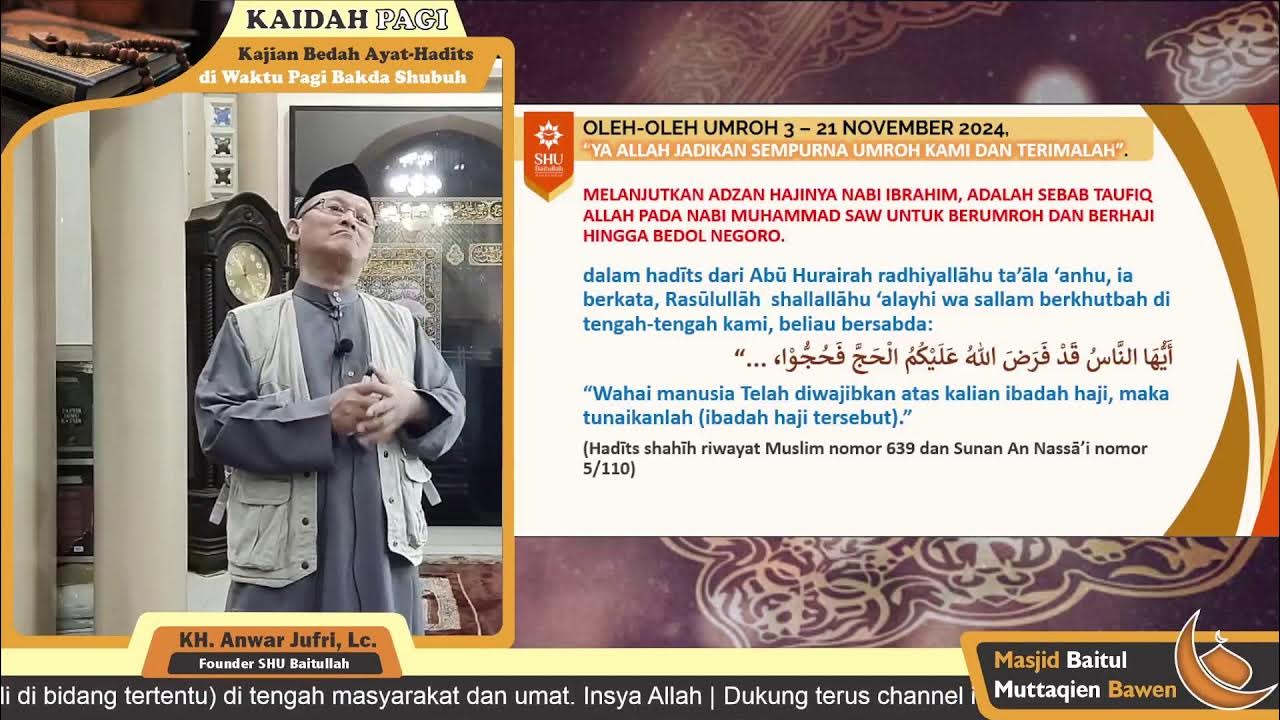 Hikmah Dibalik Ibadah Umroh | KH. Anwar Jufri, Lc. - YouTube