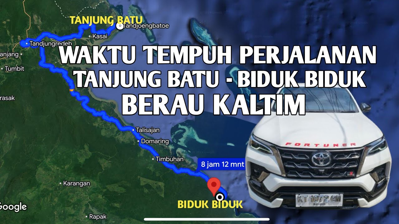 TERBARU WAKTU TEMPUH RUTE PERJALANAN DARI TANJUNG BATU MENUJU KE BIDUK ...