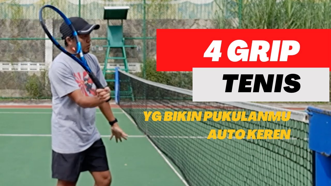 Racket grip introduction: 4 teknik memegang raket tenis yang bisa bikin ...