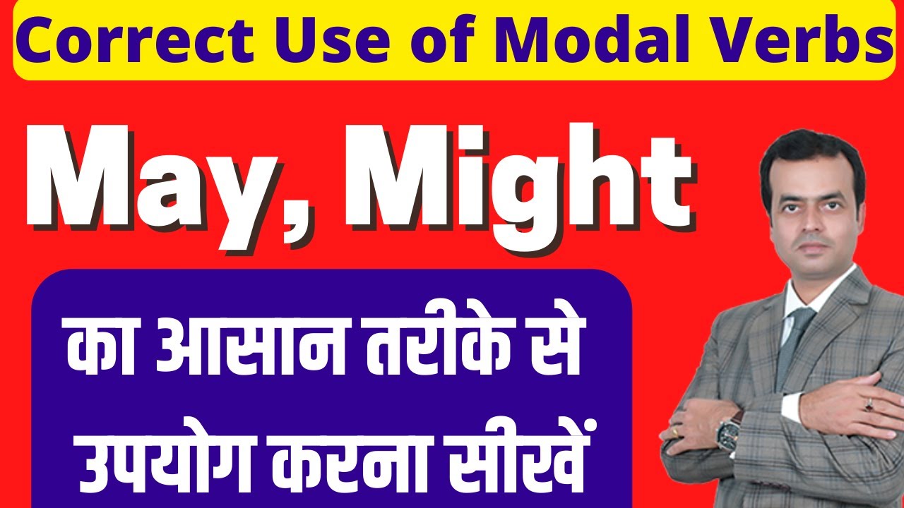 Use of Modal Verbs - MAY, MIGHT in English Grammar With Examples - YouTube