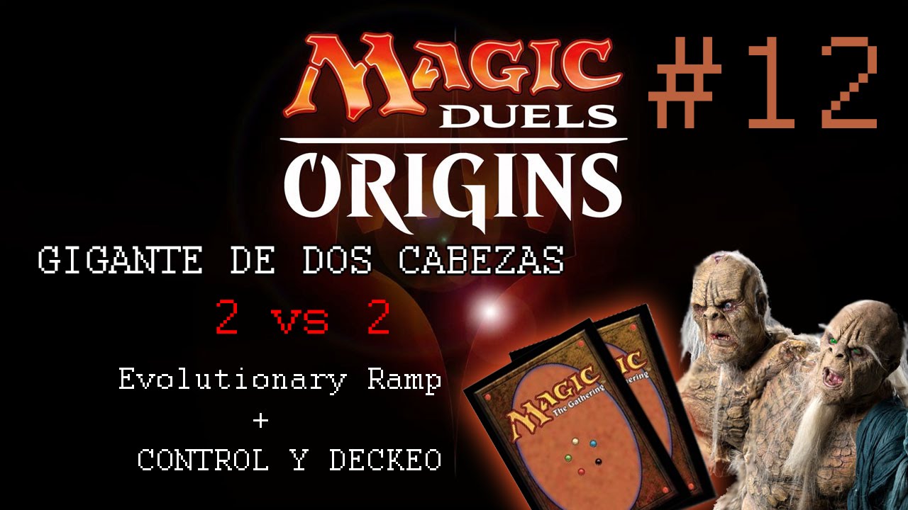 Magic Duels Origin Español - 2 vs 2 gigante de dos cabezas, ¿Deckeo y ...