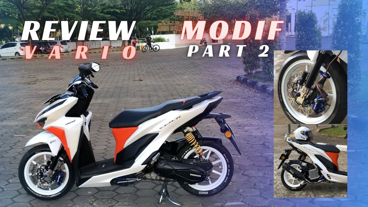 Review Modifikasi Vario Part 2 - YouTube