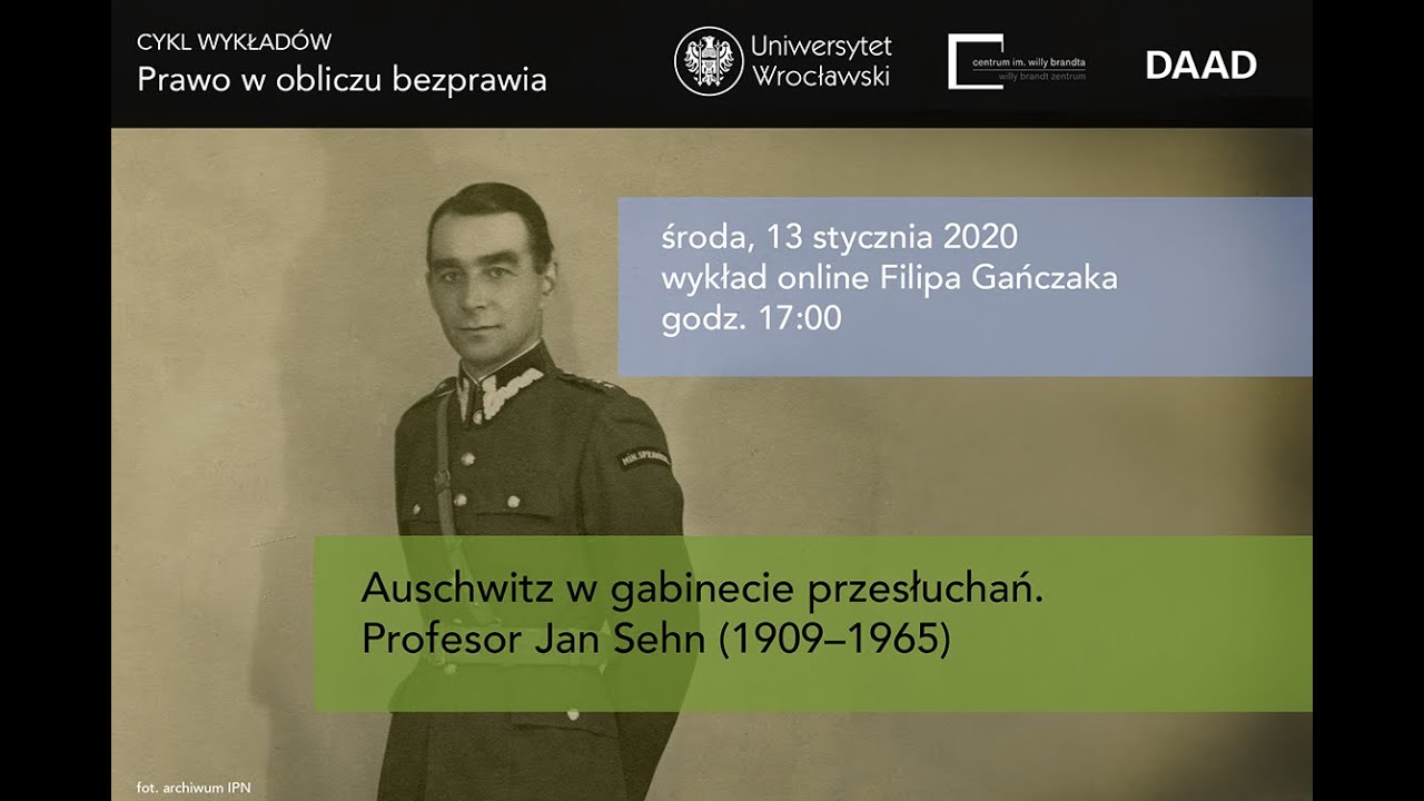 Prawo w obliczu bezprawia: dr Filip Gańczak "Auschwitz w gabinecie ...
