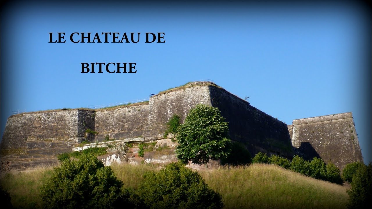 LE CHATEAU DE BITCHE . - YouTube