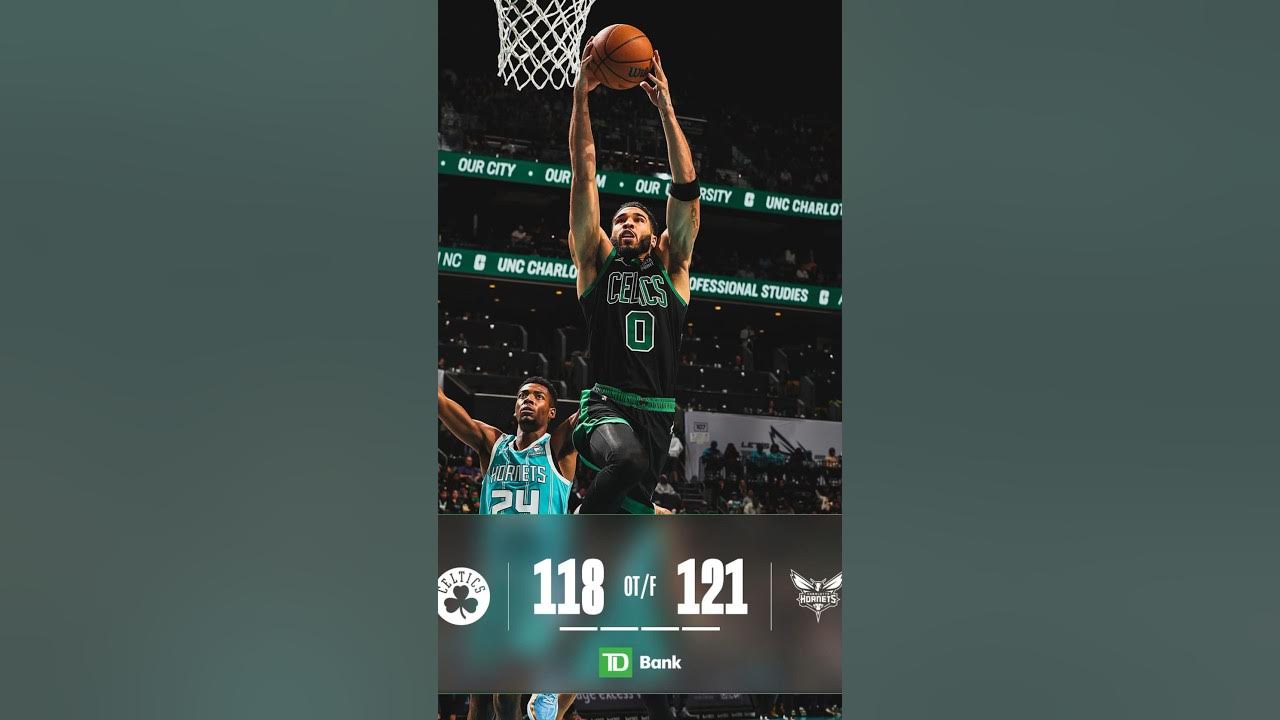 Celtics Lose 121-118 In OT Against The Charlotte Hornets. Jayson Tatum Drops 48 Points & 13 ...