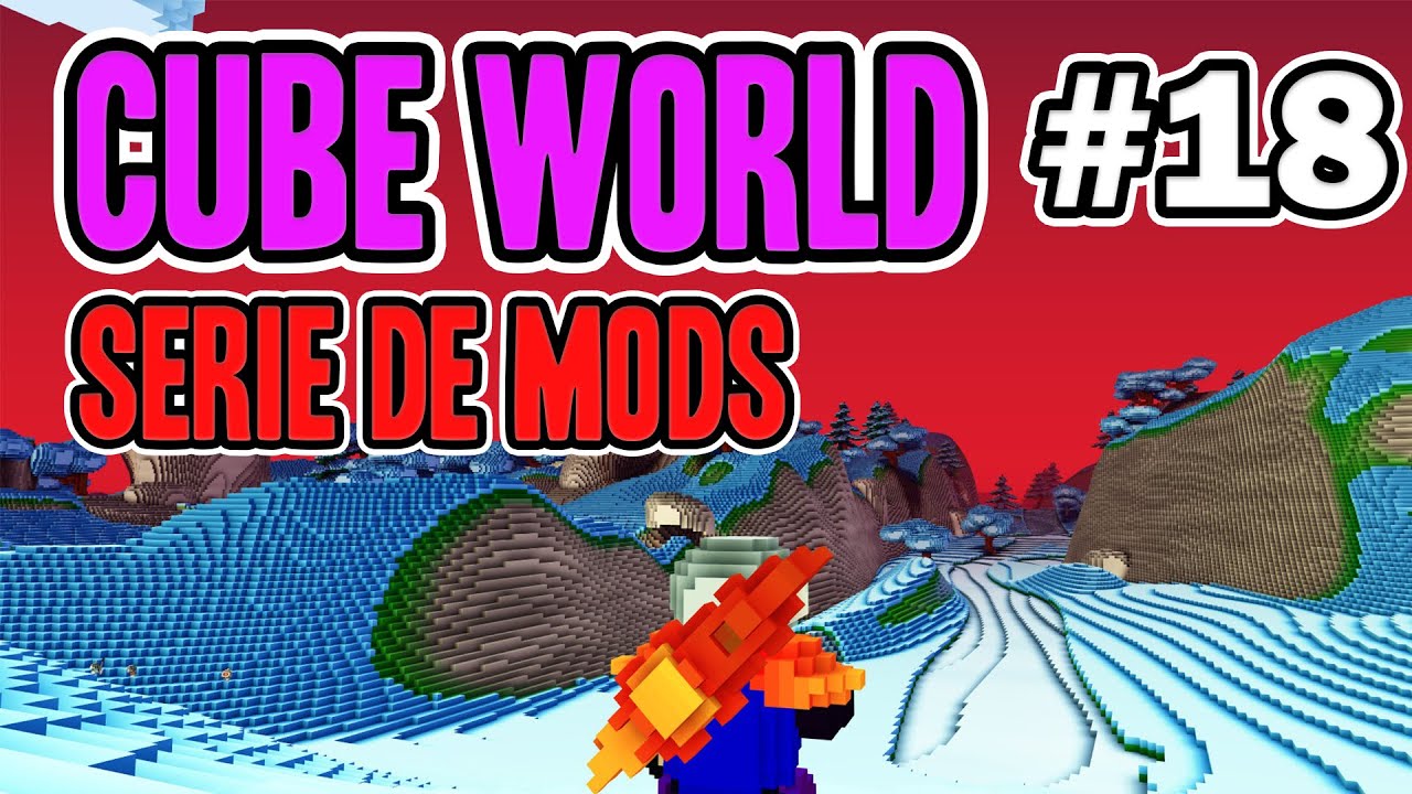 CUBE WORLD: SERIE DE MODS | #18 | ¿VIAJAMOS A LA NIEVE? - YouTube